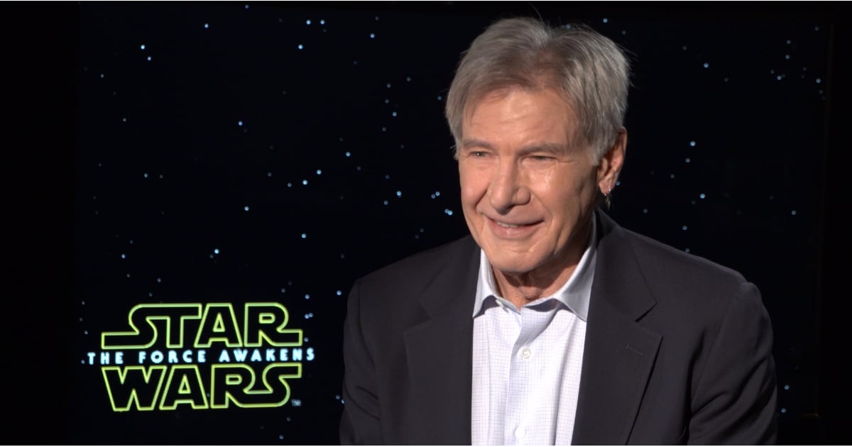 Harrison Ford Star Wars: The Force Awakens Interview (Video) | POPSUGAR ...