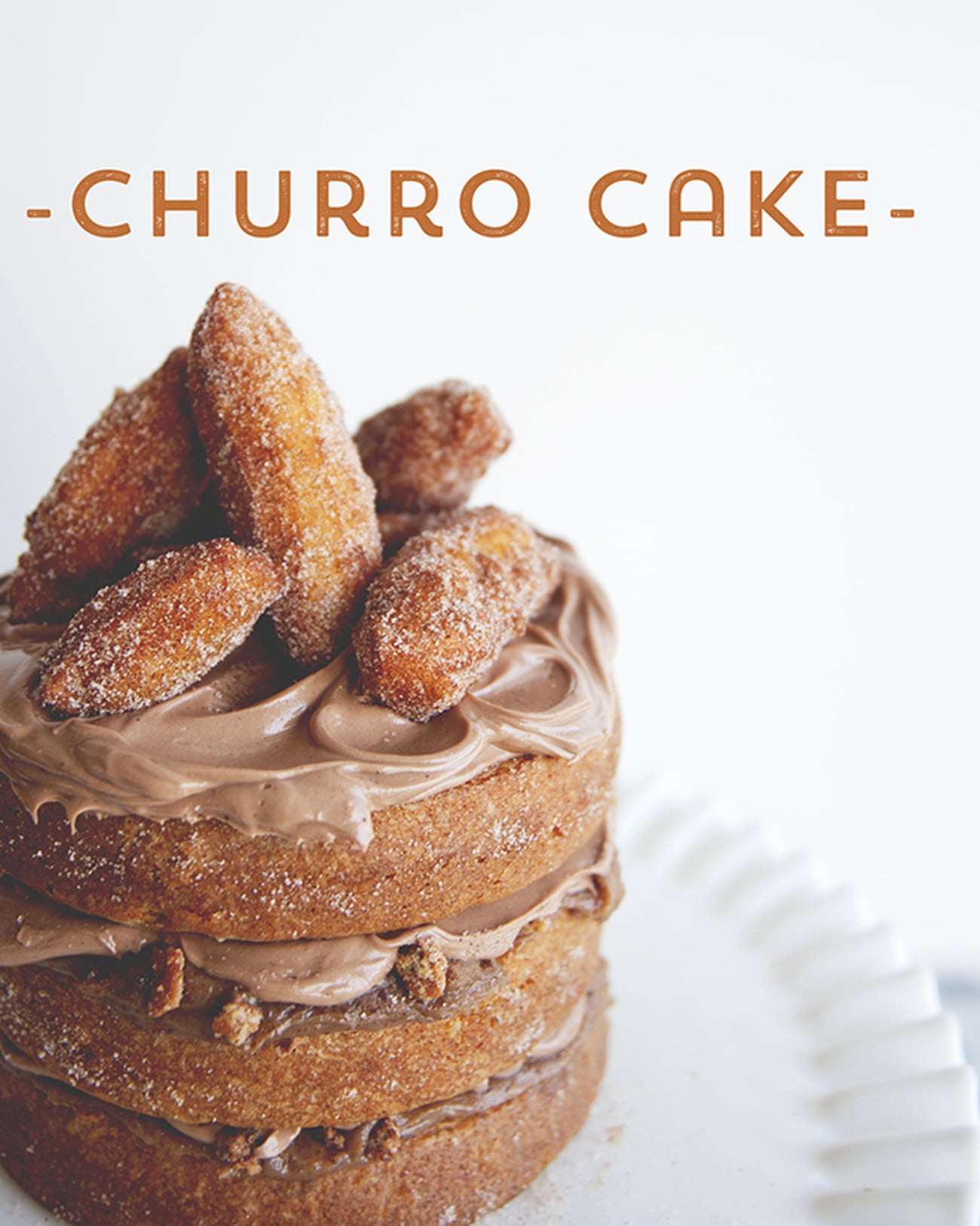 Churro Layer Cake | PS Food
