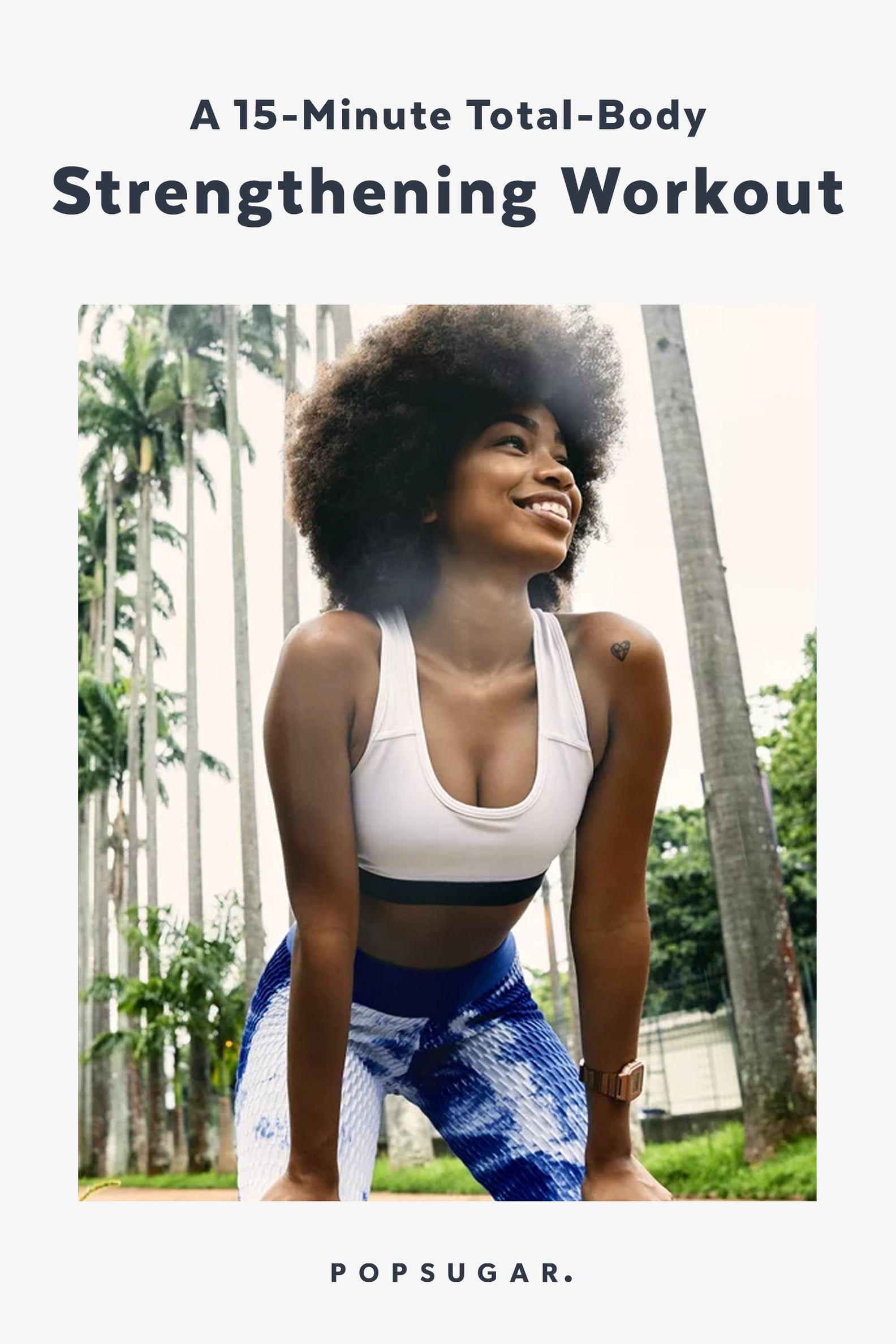 15-Minute Total-Body Strengthening Workout | PS Fitness