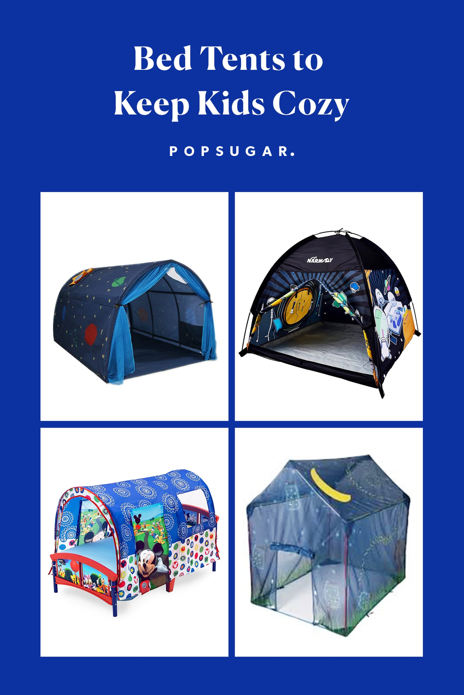 19 Bed Tents to Keep Kids Cozy in Bed | PS Family