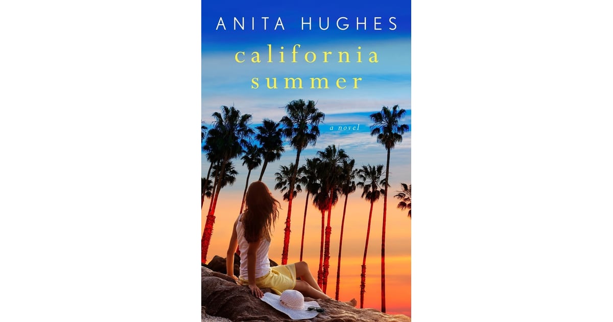 California Summer | Best Summer Beach Reads | 2020 | POPSUGAR ...
