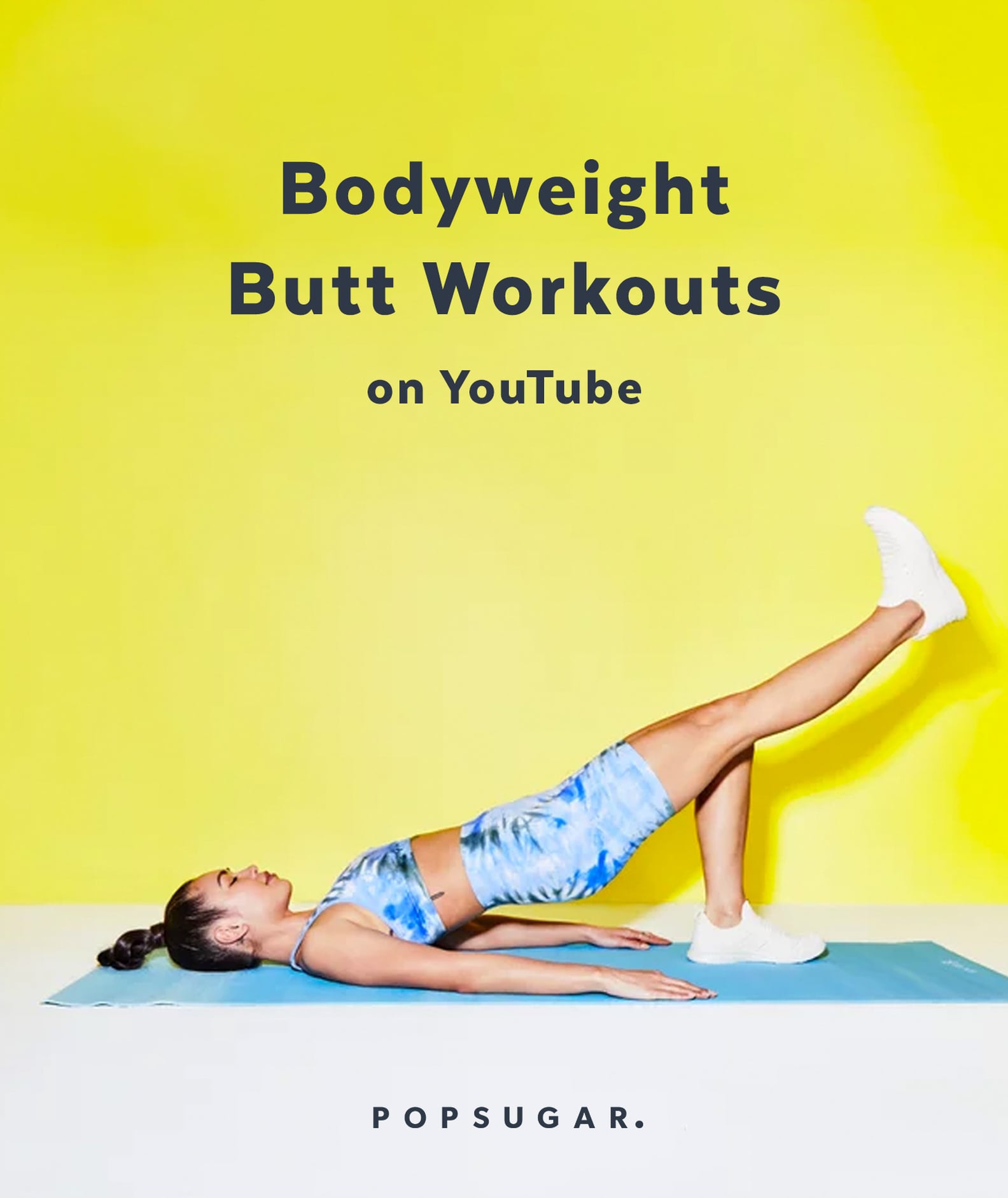 No Equipment Butt Workouts On Youtube Ps Fitness
