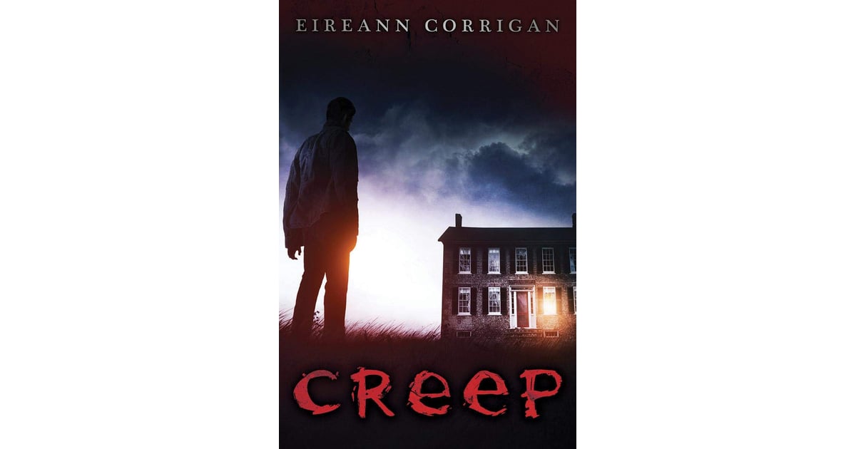 Creep Read These Scary YA Books This Halloween Season POPSUGAR