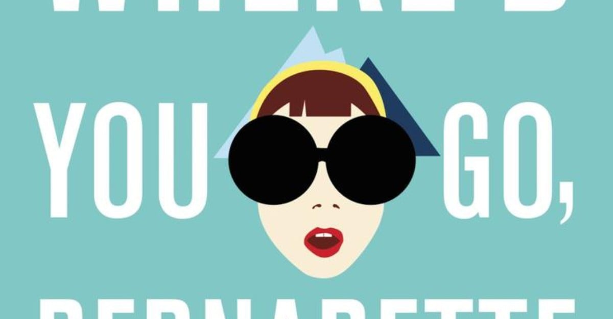 Where'd You Go, Bernadette Book Spoilers | POPSUGAR Entertainment