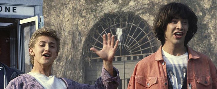 Bill and Ted 3 | POPSUGAR Entertainment