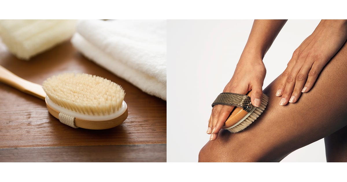 Benefits of Dry Brushing | POPSUGAR Beauty
