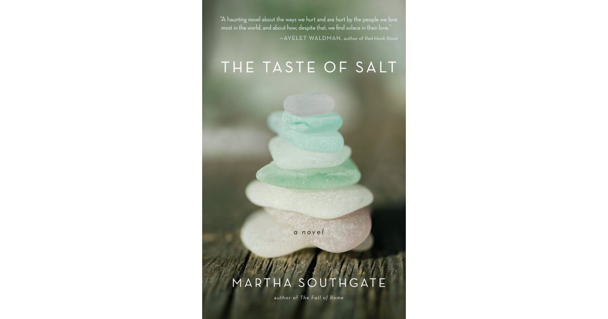 The Taste of Salt | Best Books by Black Women | POPSUGAR Entertainment ...