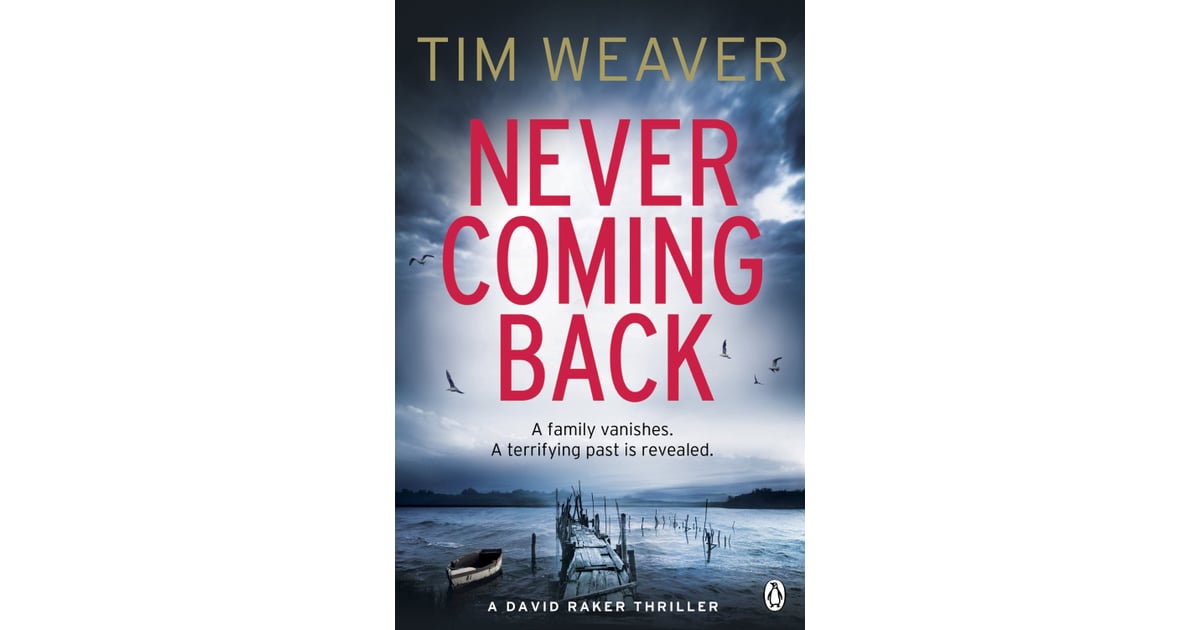 Never Coming Back | New Books of July 2014 | POPSUGAR Entertainment ...