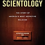 Books About Scientology | POPSUGAR Entertainment