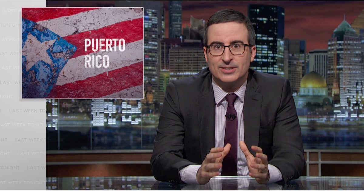 John Oliver's Puerto Rico Economic Crisis Video | POPSUGAR Latina