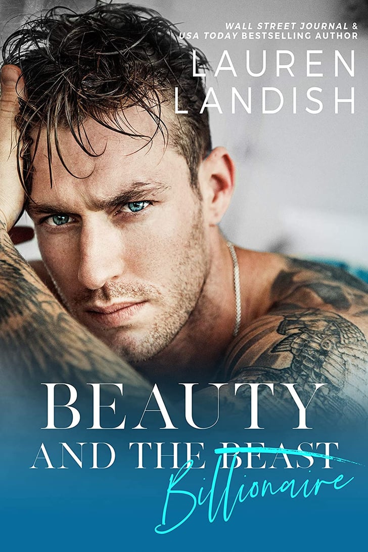 Beauty And The Billionaire By Lauren Landish Erotic Romance Novels