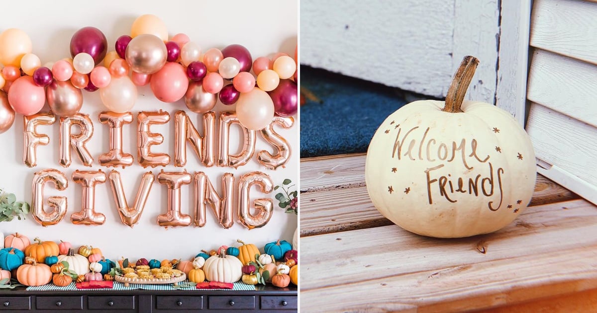 Friendsgiving Decor Ideas That Are Picture Perfect | PS Home