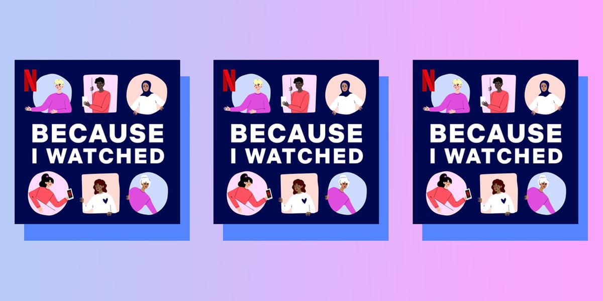 What Is Netflix's Because I Watched Podcast About? | PS Entertainment