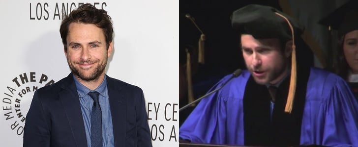 Charlie Day's Commencement Speech at Merrimack College | POPSUGAR Celebrity