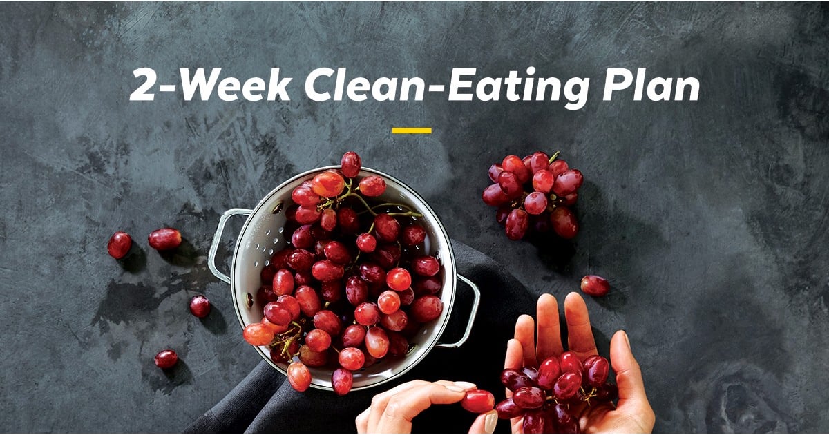 Clean-Eating Recipes | 2-Week Plan | POPSUGAR Fitness