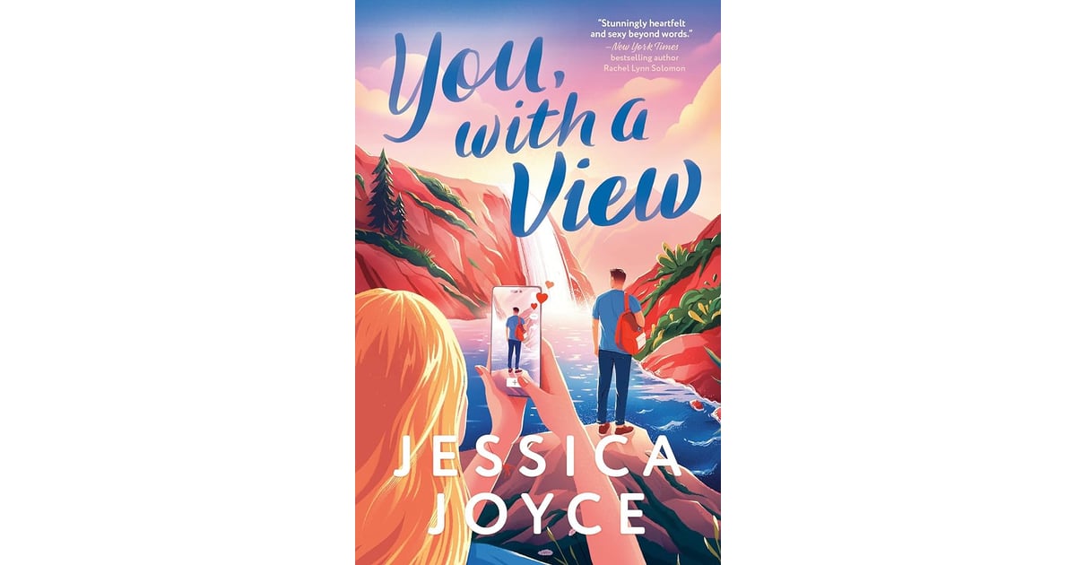 "You, with a View" by Jessica Joyce | 22 Enemies to Lovers Books | POPSUGAR Entertainment UK ...