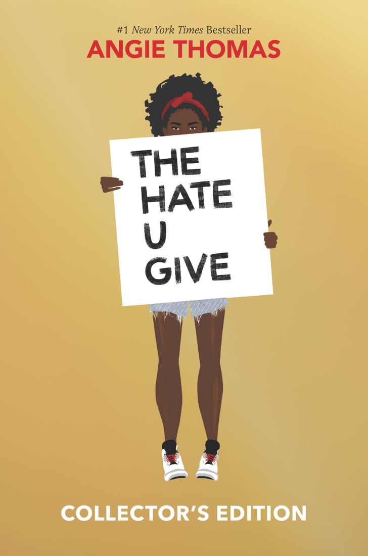 "The Hate U Give" by Angie Thomas | 30 Banned Books You Should Read | POPSUGAR Entertainment ...