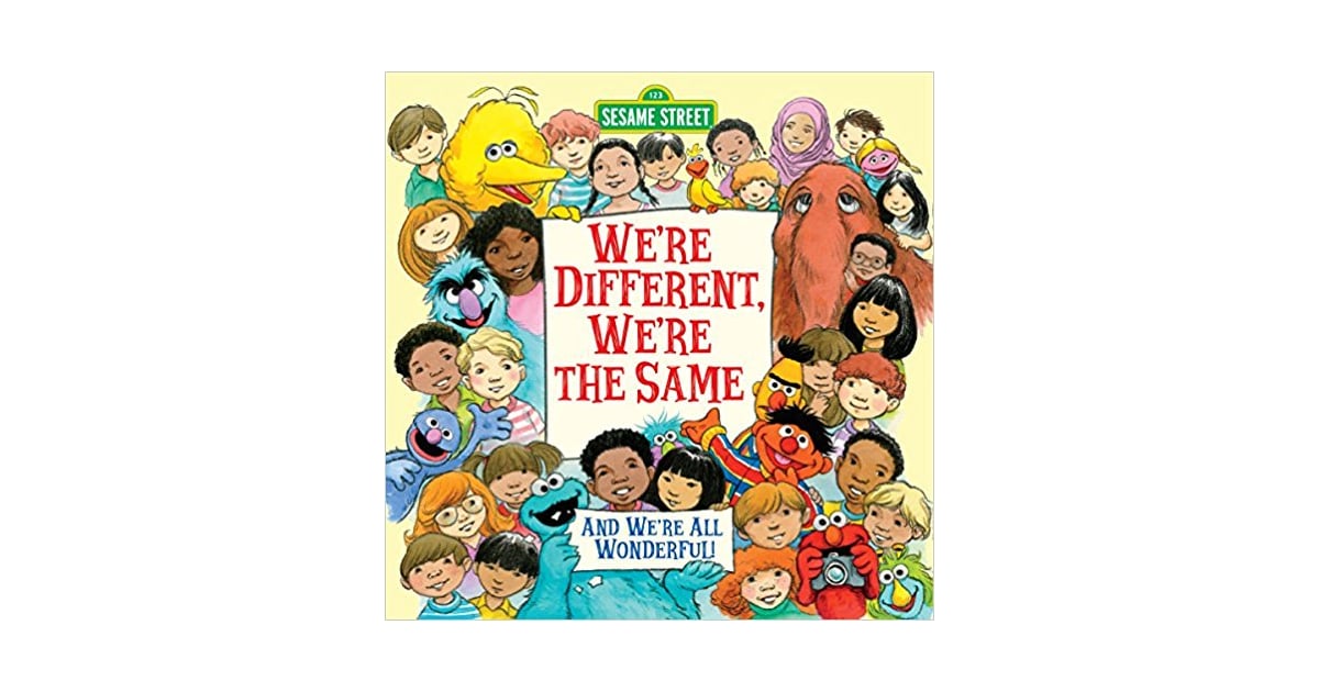 We're Different, We're the Same | Best Books For Toddlers That Show ...