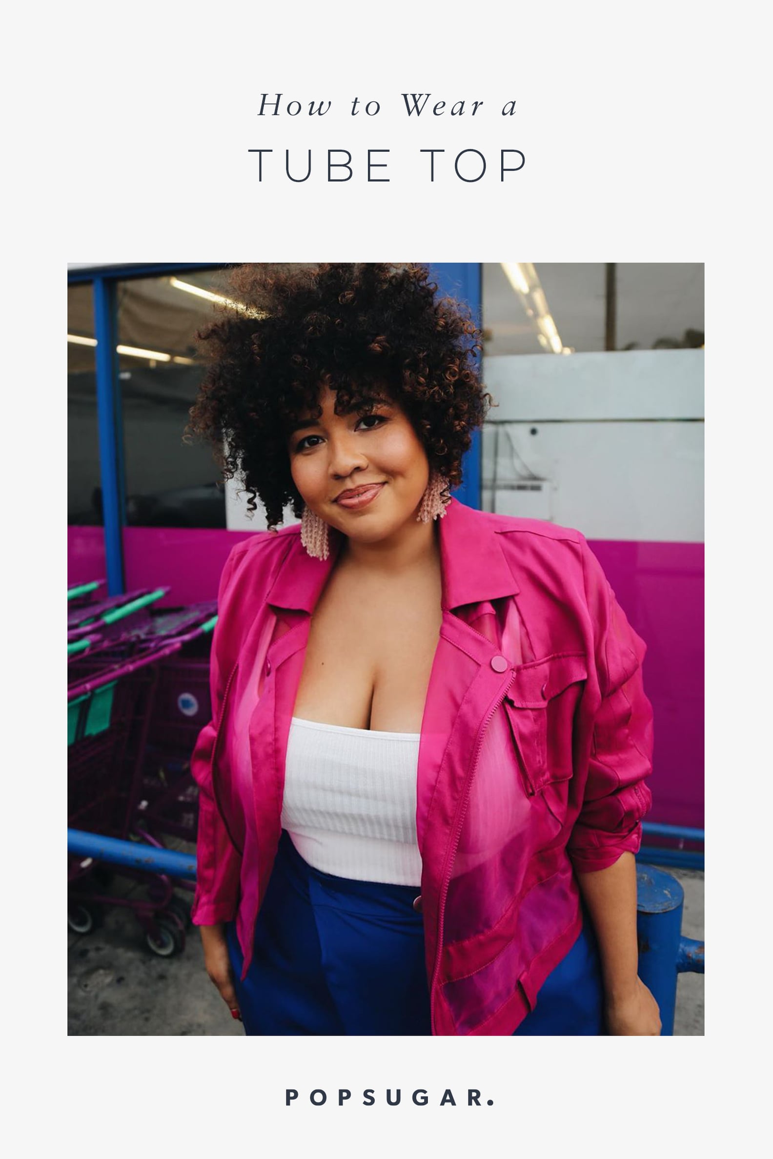 How to Wear a Tube Top | PS Fashion