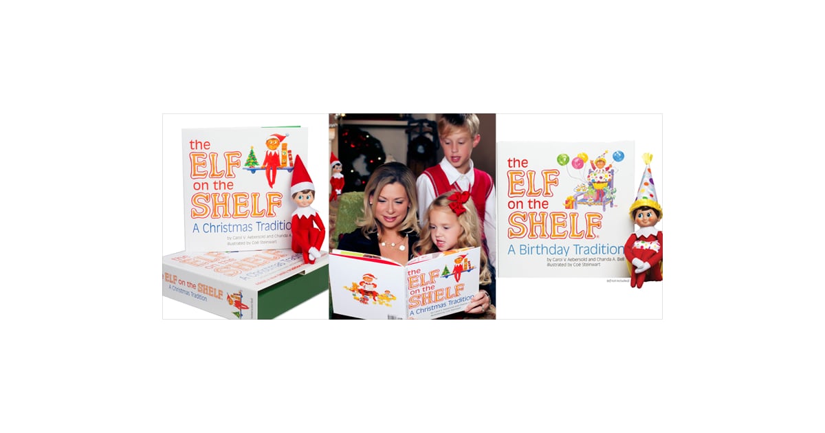 Elf on the Shelf Story | POPSUGAR Family
