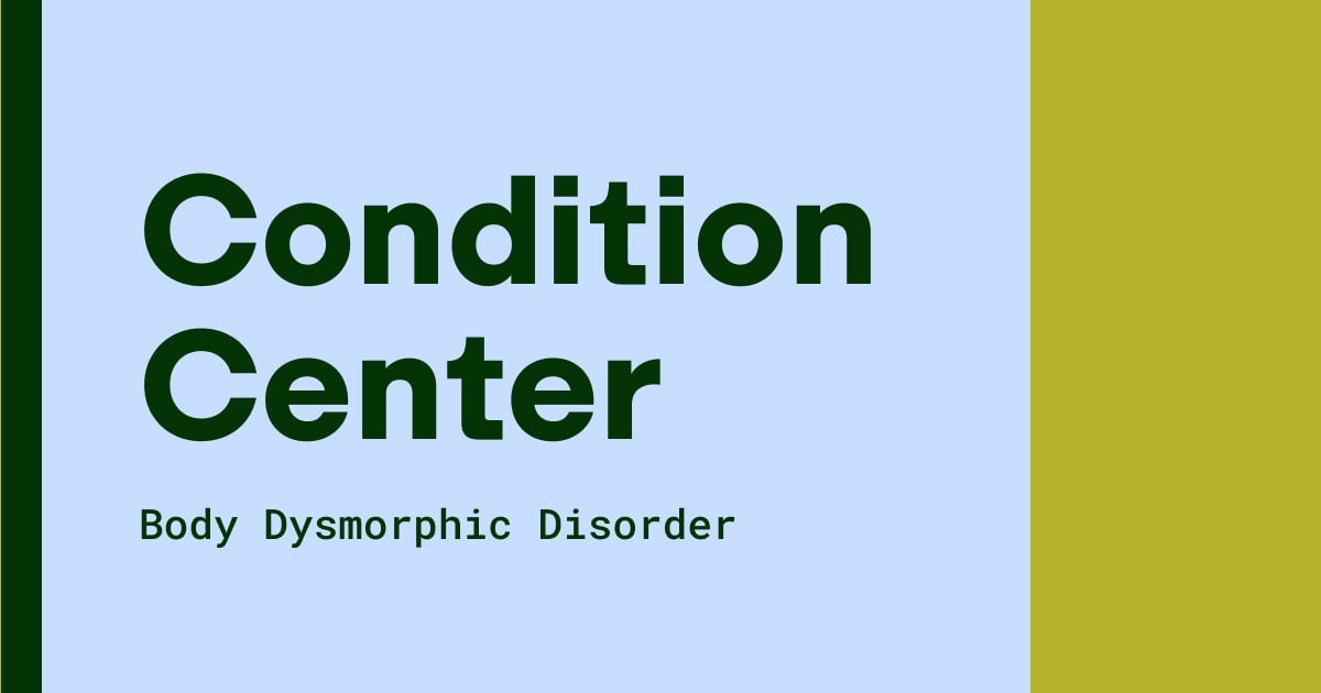 Body Dysmorphic Disorder: Symptoms, Causes, Treatment | PS Fitness