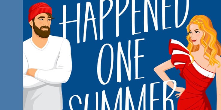It Happened One Summer Movie: Release Date, Cast, Trailer | PS ...