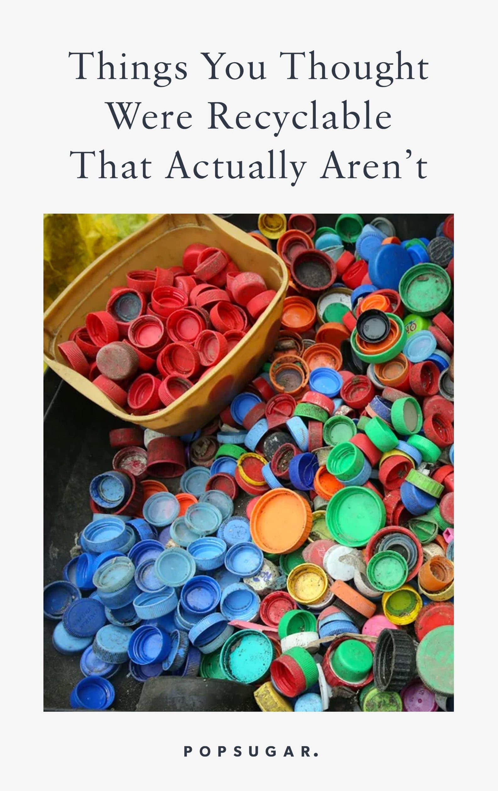 17 Things You Should Never Recycle | PS Smart Living