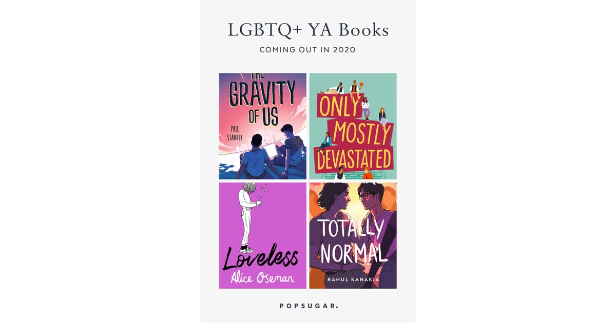 23 Lgbtq Ya Books Coming Out In 2020 Popsugar Entertainment Photo 25