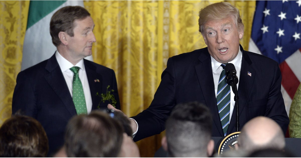 Donald Trump Quotes Irish Proverb | POPSUGAR News