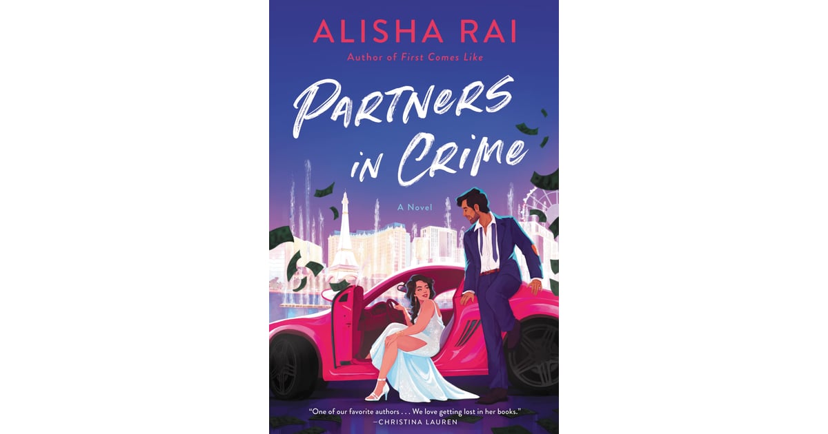 "Partners in Crime" by Alisha Rai | Best New Books of 2022 So Far ...