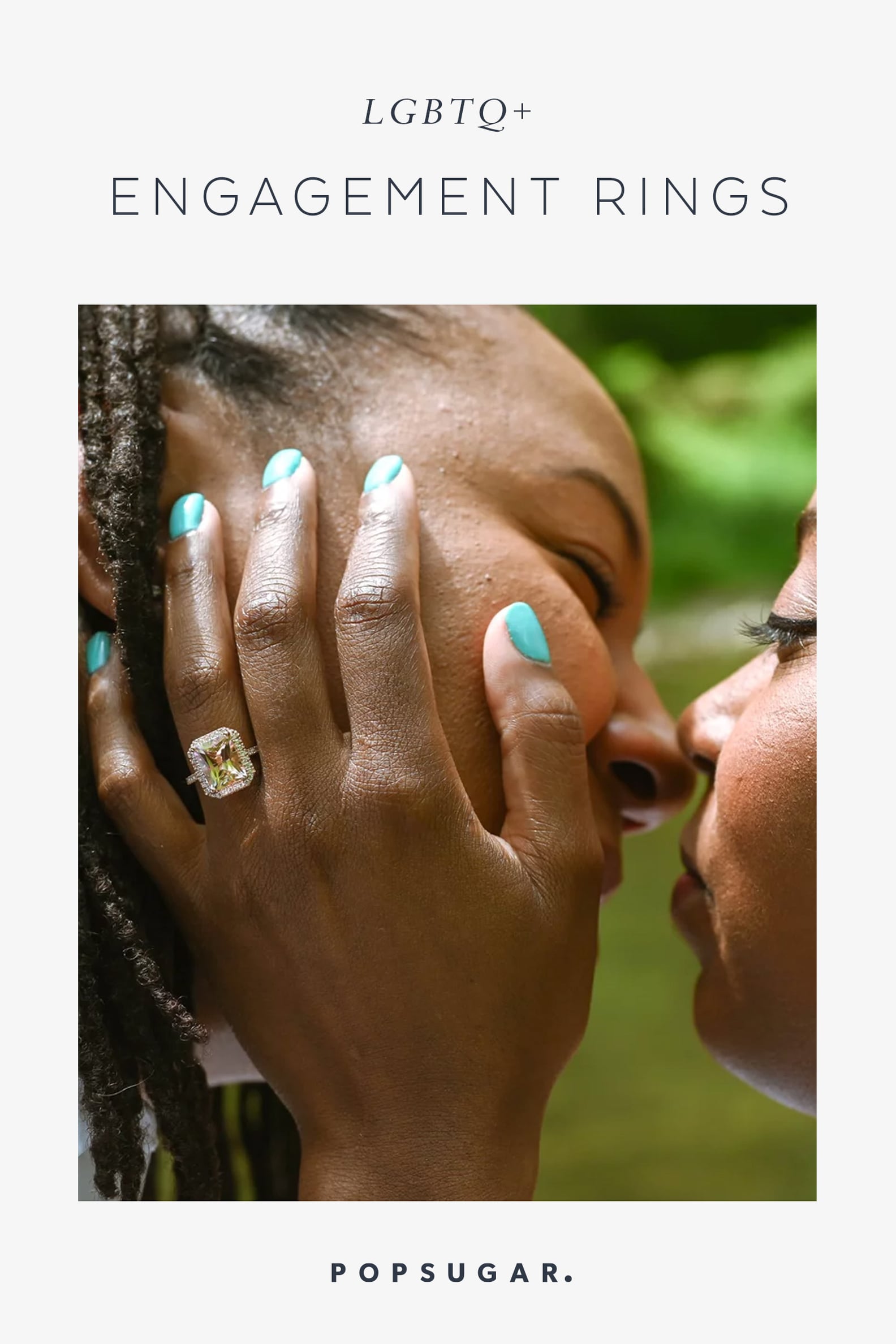LGBTQ+ Couples Share Their Engagement Rings | PS Fashion