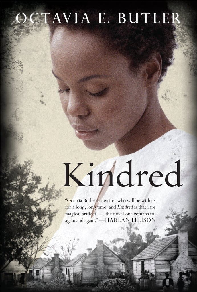 Kindred by Octavia Butler | Best Books by Women | POPSUGAR Love & Sex ...