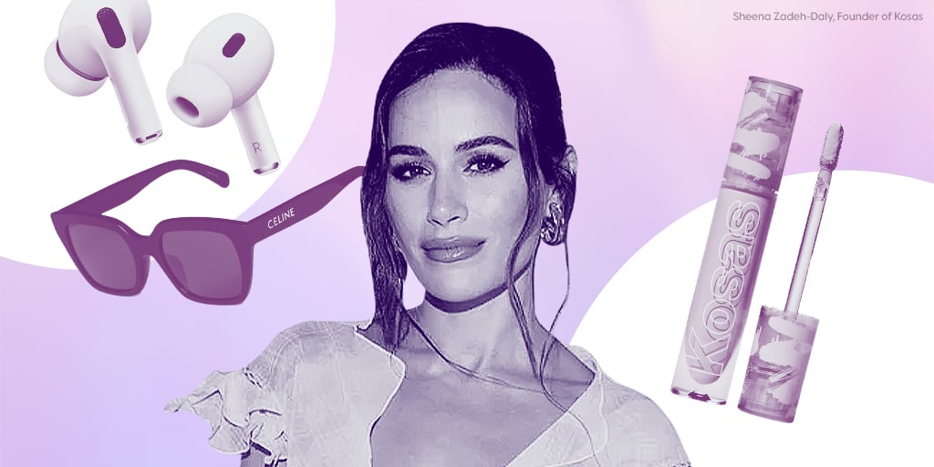 Kosas Founder Sheena Zadeh-Daly's Must-Have Products | PS Beauty