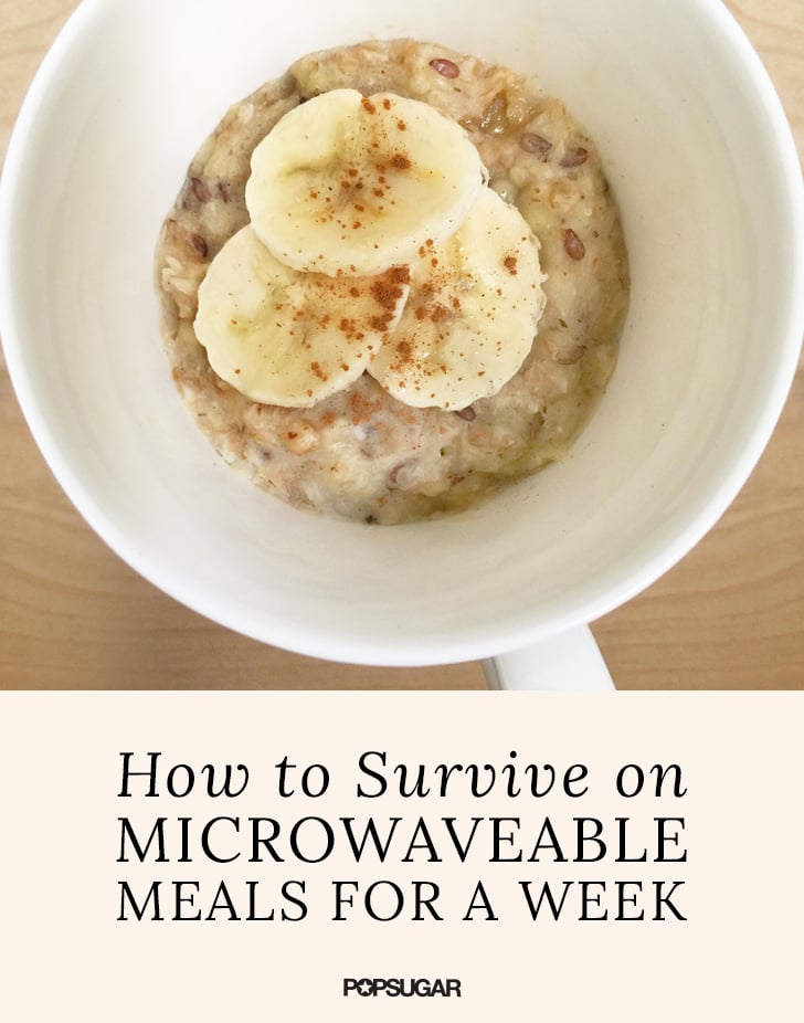 Microwaveable Meal Planning | POPSUGAR Food
