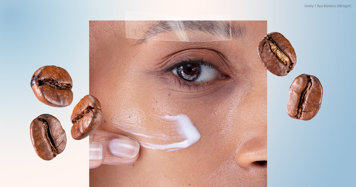 Is Caffeine Good for Your Skin? | POPSUGAR Beauty UK