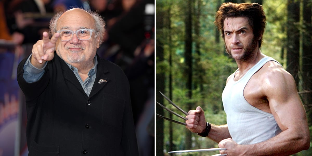 Petition to Have Danny DeVito Play Wolverine | POPSUGAR Entertainment