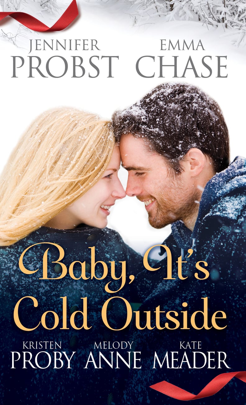 Baby, It's Cold Outside Book Excerpts | PS Love